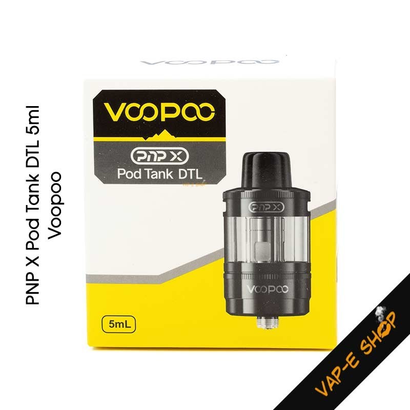 PnP X Pod Tank DTL Voopoo. Réservoir 5ml. Compatible kit Drag X2